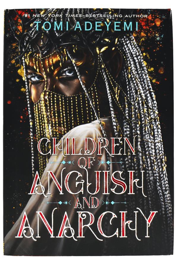 Children of Anguish and Anarchy (Legacy of Orisha, Bk. 3) by Tomi ...