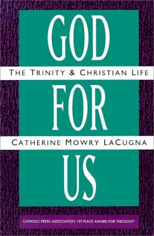 God for Us by Catherine M. LaCugna - Book Outlet