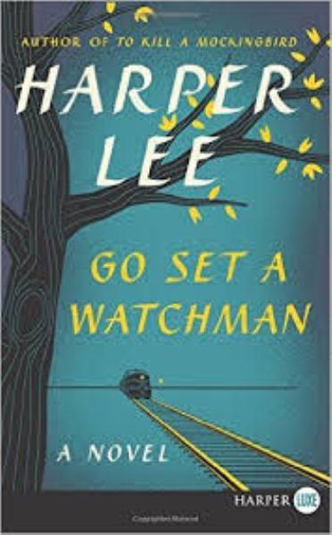 Go Set a Watchman (Large Print) by Harper Lee - Book Outlet