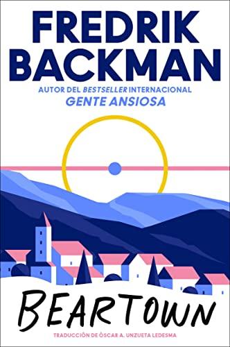 Beartown by Fredrik Backman - Book Outlet