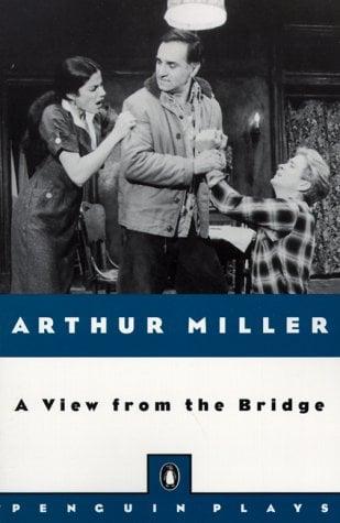 A View from the Bridge (Penguin Plays) by Arthur Miller - Book Outlet