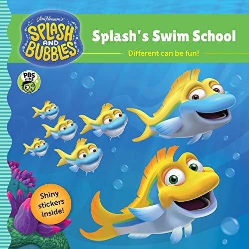 Splash's Swim School (Splash and Bubbles) by Liza (Adapted by ...