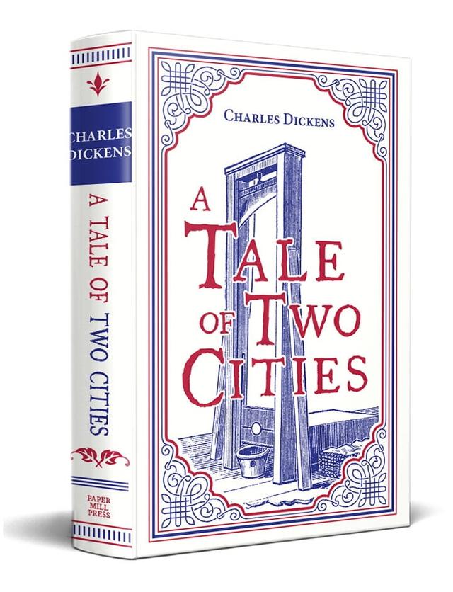 A Tale of Two Cities (Paper Mill Press Classics) by Charles Dickens ...