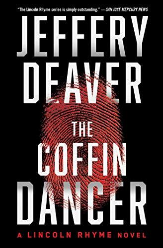 The Coffin Dancer (Lincoln Rhyme, Bk. 2) by Jeffery Deaver - Book Outlet